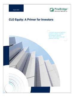 CLO Equity: How It Works – and Why It’s Compelling Now | PineBridge ...